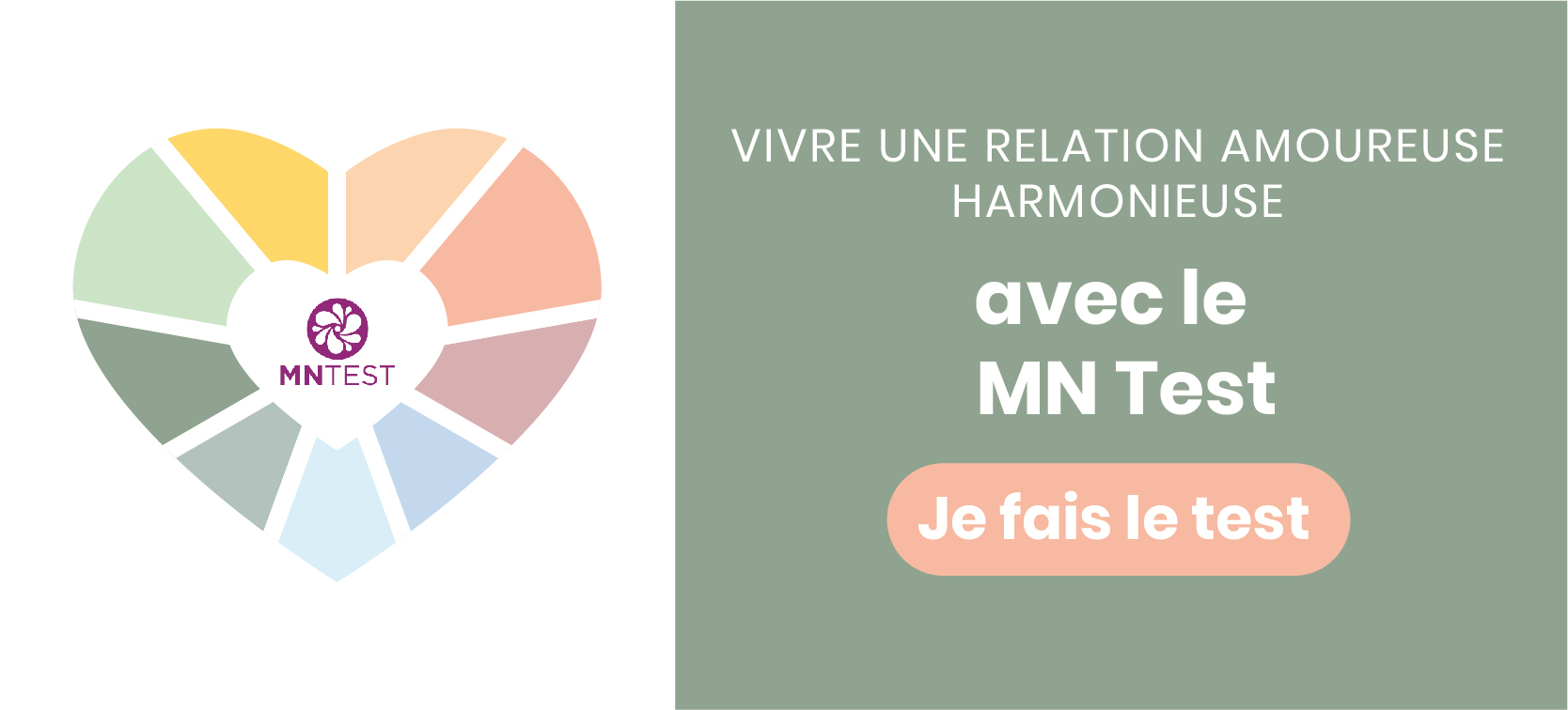 Vivre une relation amoureuse harmonieuse grâce au MN Test